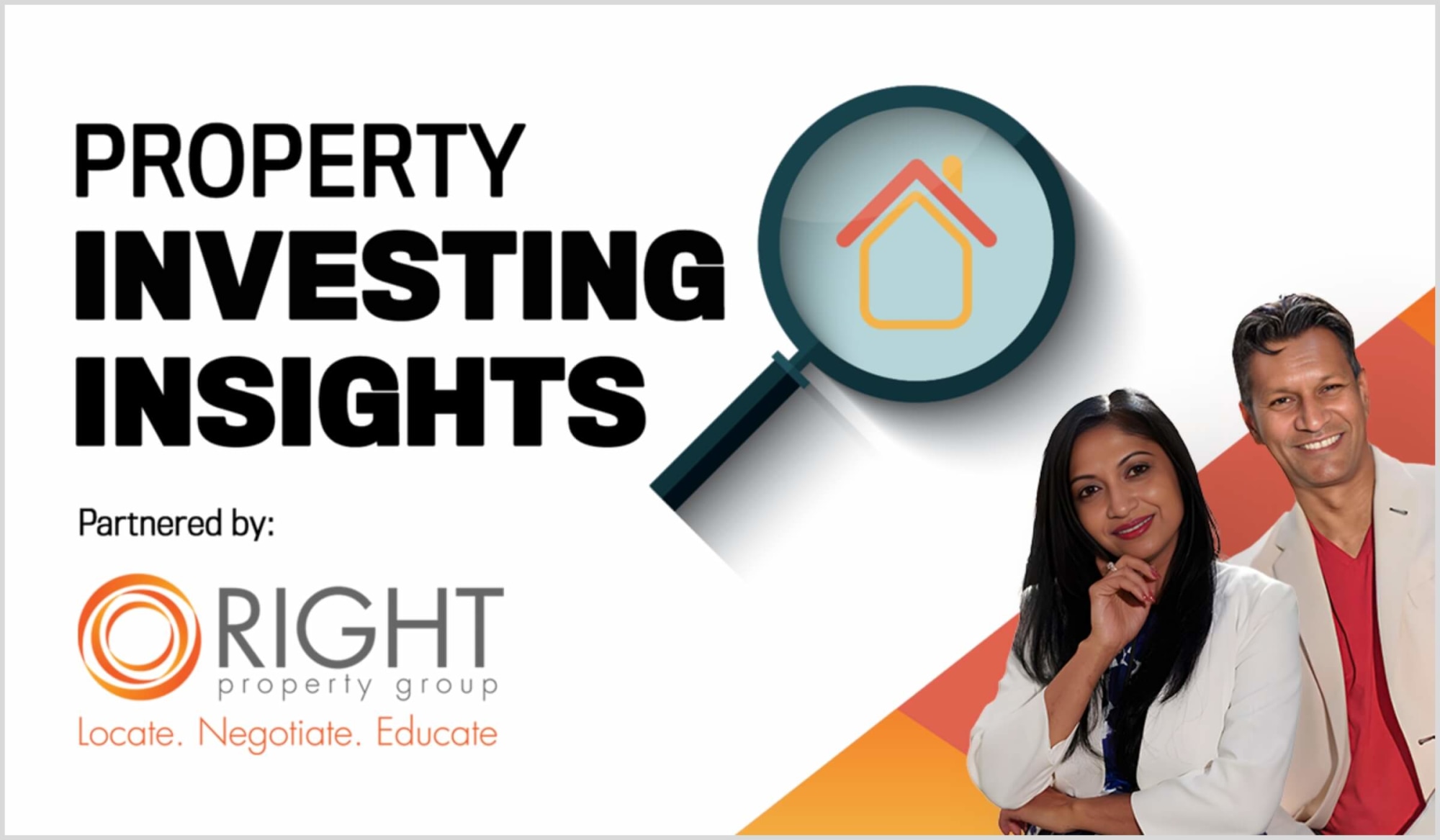 PROPERTY INVESTING INSIGHTS WITH RIGHT PROPERTY GROUP: A step-by-step ... PROPERTY INVESTING INSIGHTS WITH RIGHT PROPERTY GROUP: A step-by-step ...